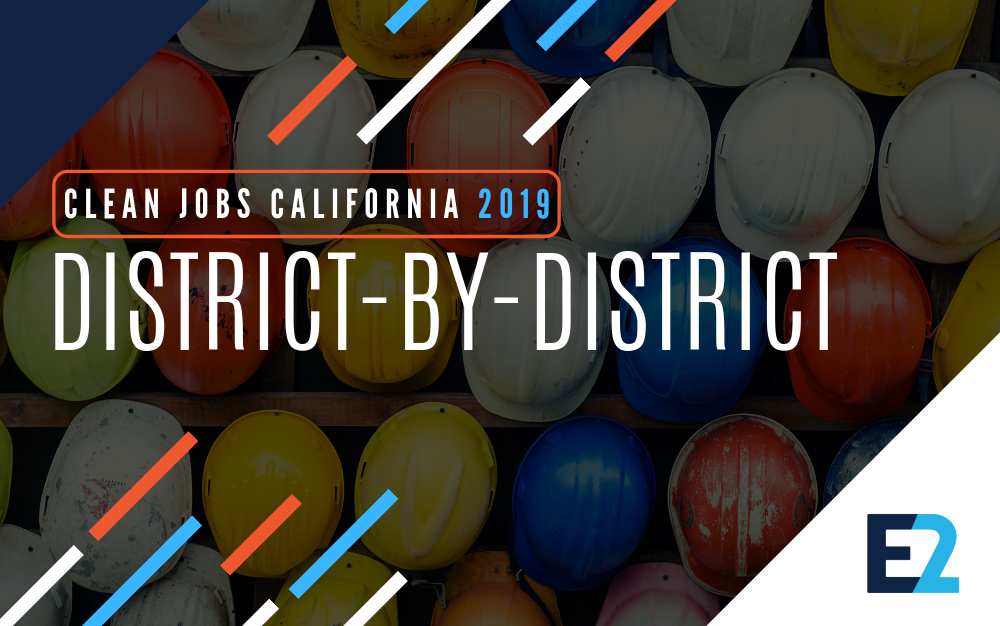 District-By-District | Clean Jobs California 2019 | E2