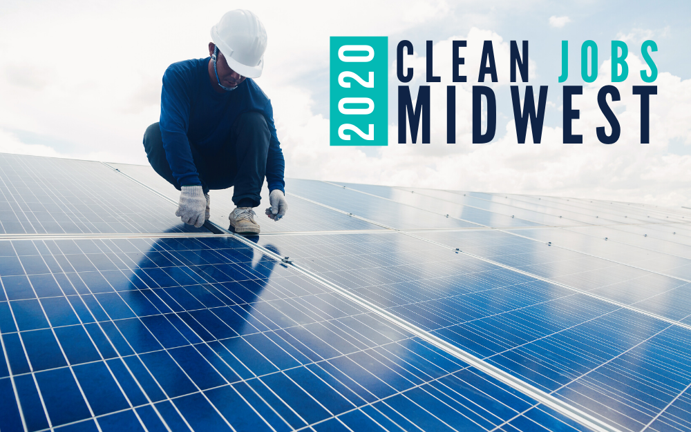 Clean Jobs Midwest 2020 | E2