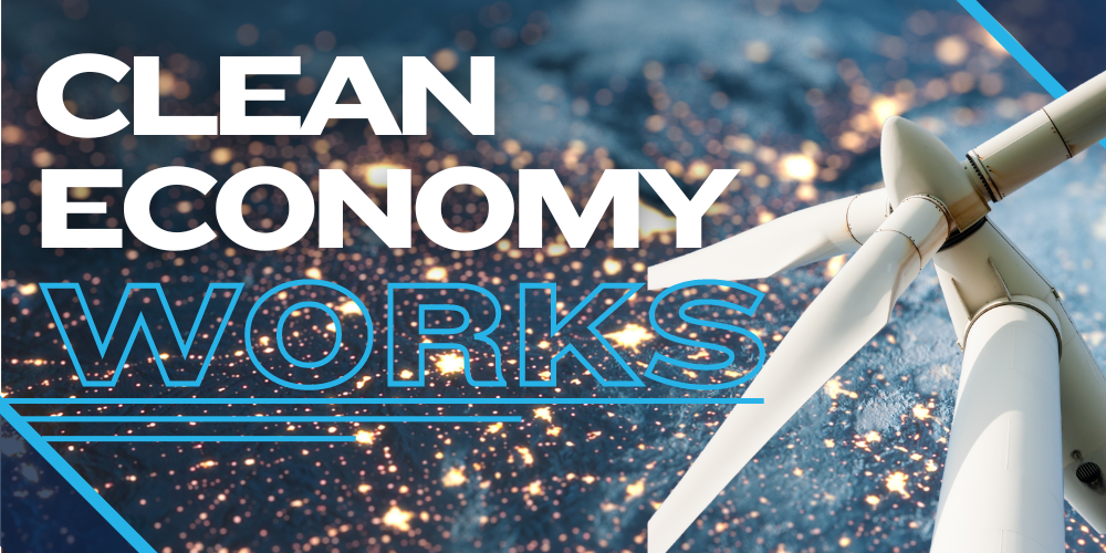 Clean Economy Works | Tracking New Clean Energy Projects Across U.S.